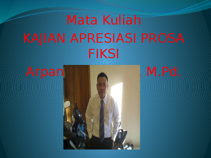 (PPT) Kajian Apresiasi Prosa Fiksi