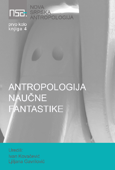 (PDF) Antropologija naučne fantastike. Nova Srpska antropologija knj.4. Uredili Ivan Kovačević i ...