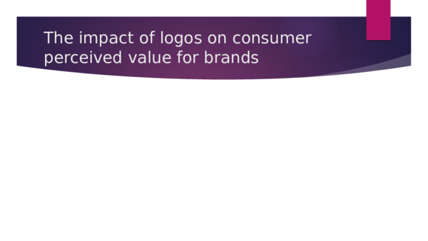 (PPT) MR The impact of logos on consumer perceived value