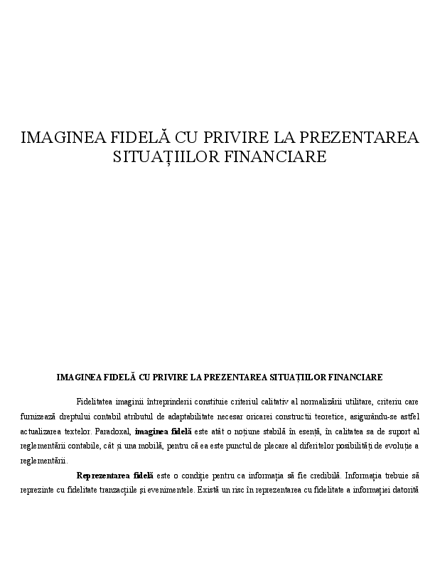 (DOC) IMAGINEA FIDELĂ CU PRIVIRE LA PREZENTAREA SITUAŢIILOR FINANCIARE