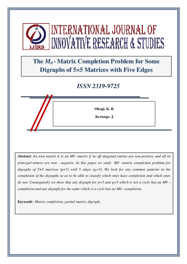 (PDF) The M0 Matrix completion problem for some Digraphs of 5*5 Matrices with five edges