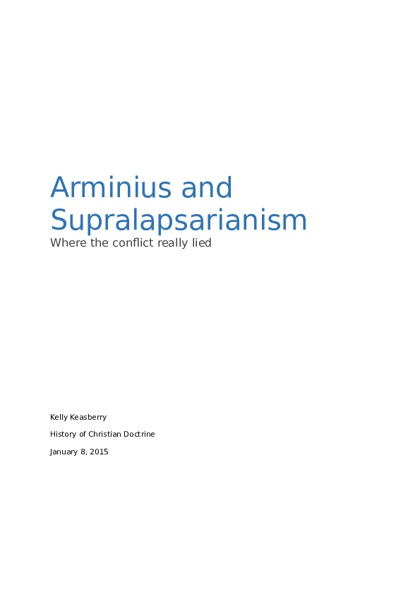 (DOC) Arminius and Supralapsarianism, Where the conflict really lied