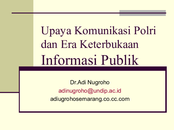 (PPT) Polri dan Keterbukaan Informasi Publik Akpol