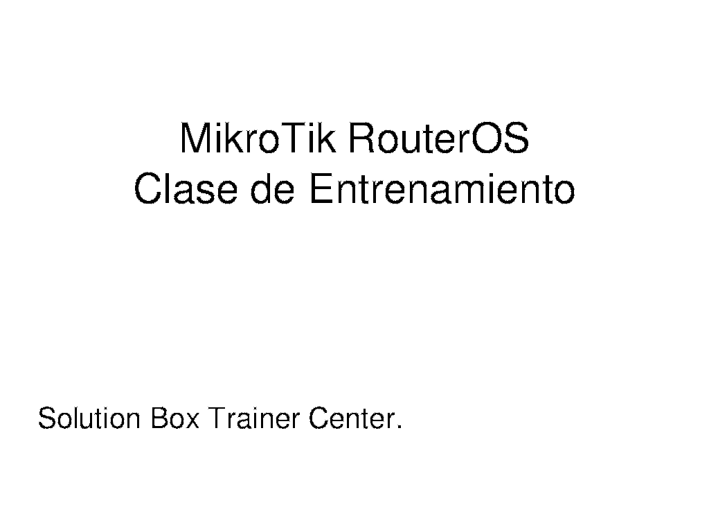 (PDF) MikroTik RouterOS Clase de Entrenamiento