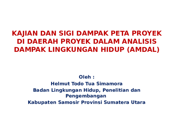 (PPT) KAJIAN DAN SIGI DAMPAK PETA PROYEK DI DAERAH PROYEK DALAM ...
