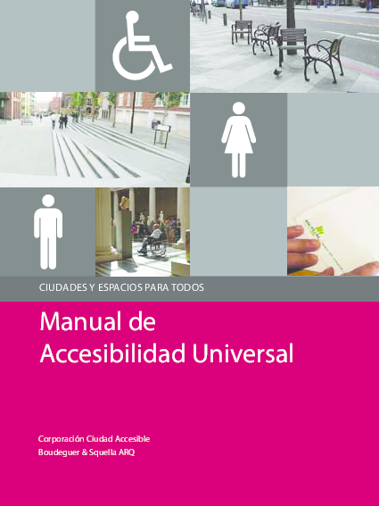 (PDF) CIUDADES Y ESPACIOS PARA TODOS Manual de Accesibilidad Universal