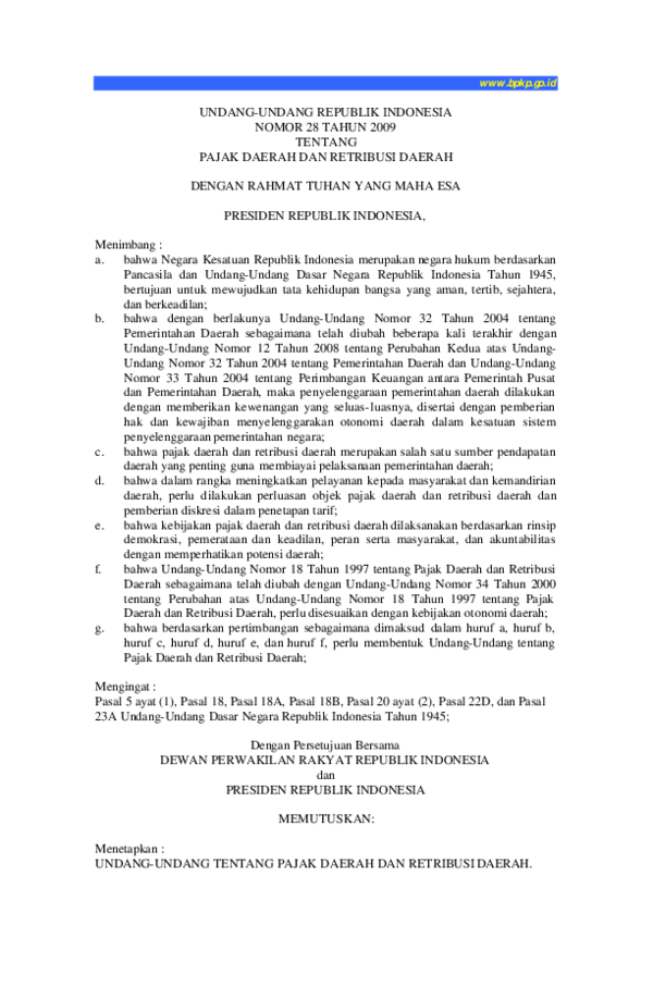 UNDANG-UNDANG REPUBLIK INDONESIA NOMOR 28 TAHUN 2009 TENTANG PAJAK ...