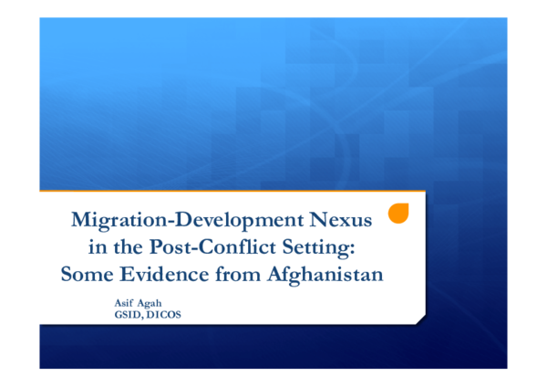 (PDF) Migration-Development Nexus in the Post-Conflict Setting: Some Evidence from Afghanistan(PPT)