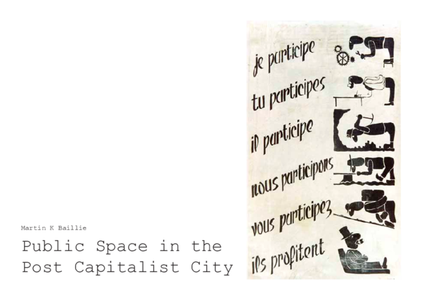 (PDF) Public Space in the Post Capitalist City