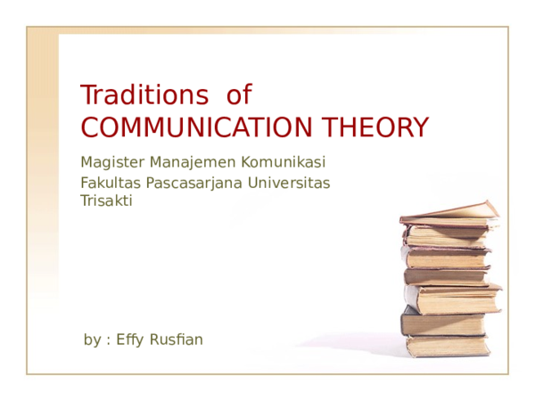 (PPT) Traditions of Communication Theory