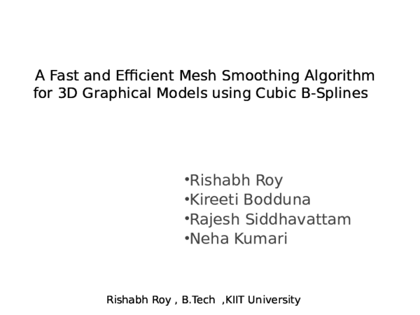 A Fast And Efficient Mesh Smoothing Algorithm For 3d Graphical Models