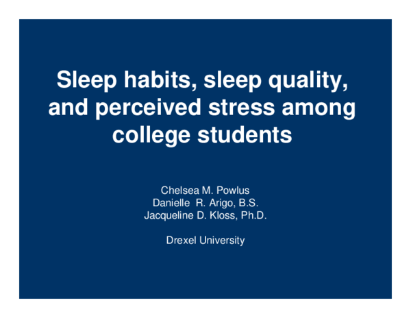 (PDF) Sleep habits, sleep quality, and perceived stress among college students
