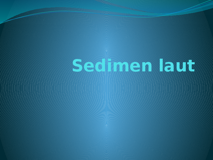 (PPT) sedimen pptx