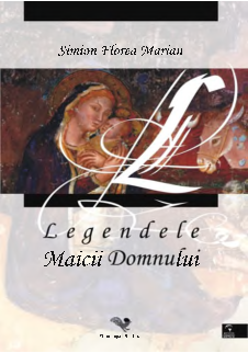 (PDF) Simion Florea Marian, Legendele Maicii Domnului. Studiu ...