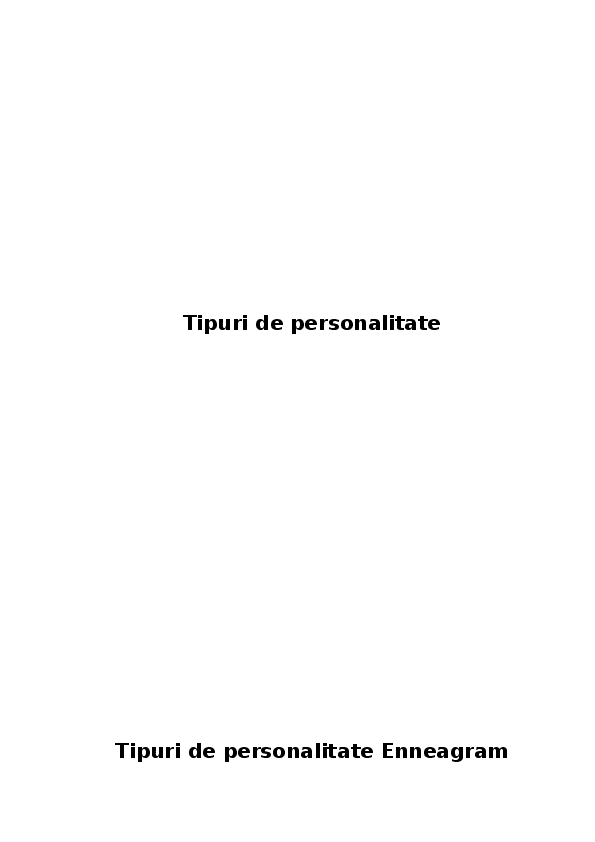 (DOC) Tipuri de personalitate Tipuri de personalitate Enneagram