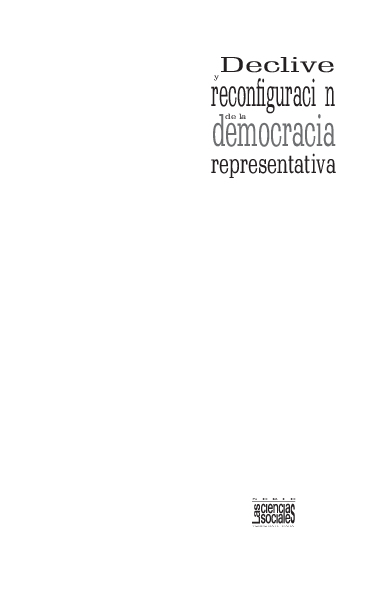 (PDF) (2009) "Declive y reconfiguración de la democracia representativa", México, Miguel Ángel ...