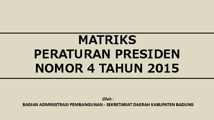 (PDF) MATRIKS PERATURAN PRESIDEN NOMOR 4 TAHUN 2015
