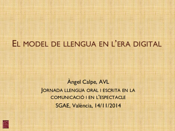 El model de llengua en l’era digital