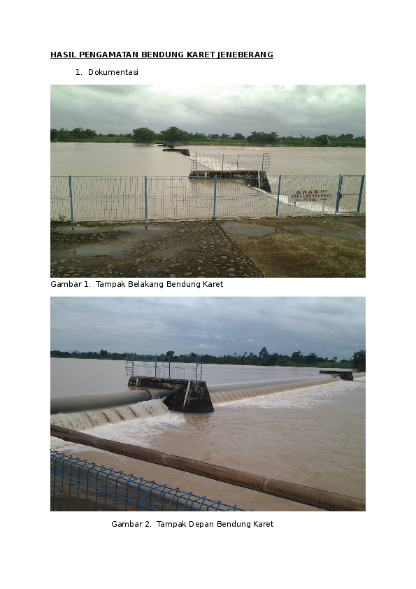 (DOC) HASIL PENGAMATAN BENDUNG KARET JENEBERANG 1. Dokumentasi Gambar 1 ...