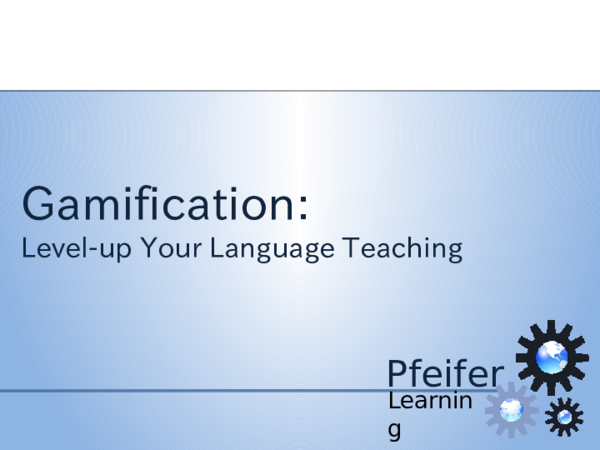 (PPT) Gamification: Level Up Your Language Teaching 2