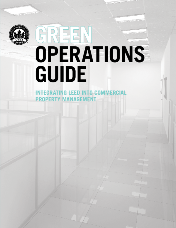 (PDF) GREEN OPERATIONS GUIDE INTEGRATING LEED INTO COMMERCIAL PROPERTY ...