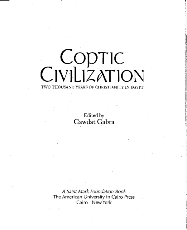 Coptic Historiography. In: Gawdat Gabra (Hrsg.), Coptic Civilization ...