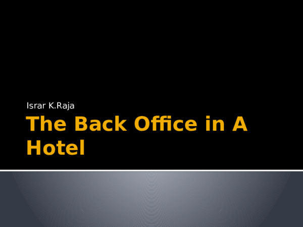 (PPT) The Back Office of a Hotel