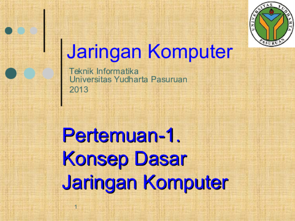 (PPT) Pertemuan 1 - Konsep Dasar Jaringan Komputer
