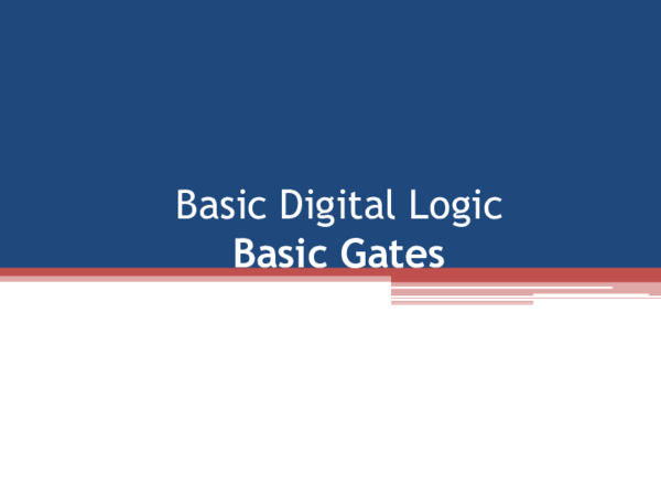 Basic Digital Logic Gates