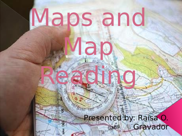 (PPT) Maps and Map Reading