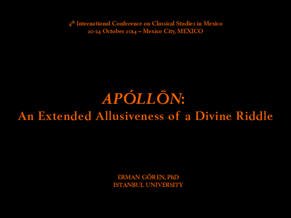 2014, Apóllōn: An Extended Allusiveness of a Divine Riddle [Apóllōn ...