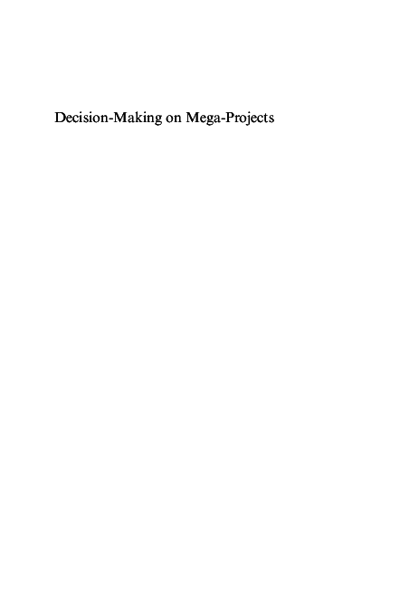 (PDF) Decision-Making on Mega-Projects (PDF) Decision-Making on Mega-Projects