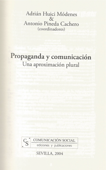 (PDF) Los efectos de la propaganda: una aproximación desde la Teoría ...