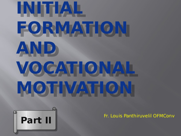 (PPT) Initial Formation and Vocational Motivations in Entering Vocations