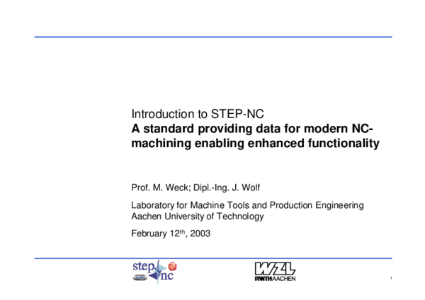(PDF) Welcome and introduction to STEP-NC [Prof Weck, Wolf - WZL]