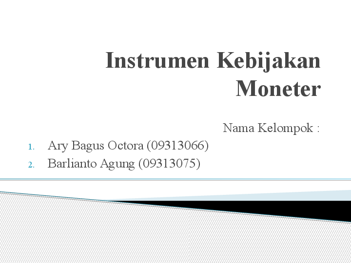 (PPT) Ekonomi Moneter : Instrumen Kebijakan Moneter