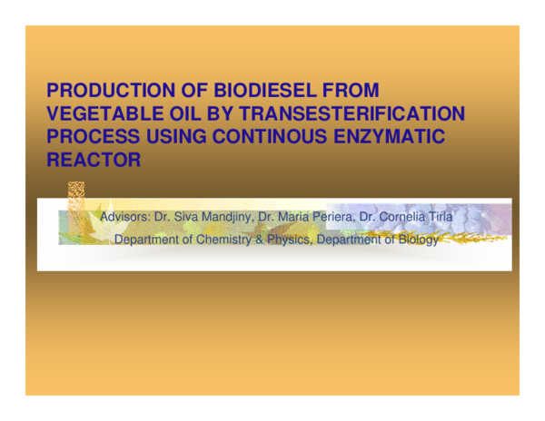 Pdf Production Of Biodiesel From Vegetable Oil By Transesterification Process Using Continous