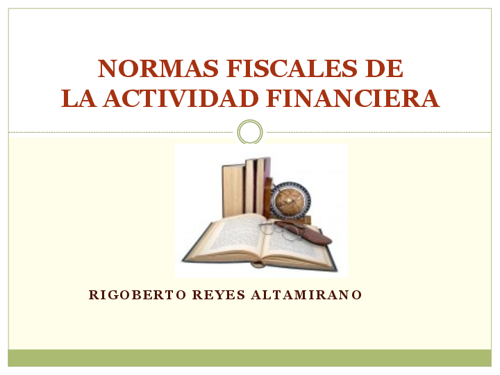 (PDF) NORMAS FISCALES DE LA ACTIVIDAD FINANCIERA