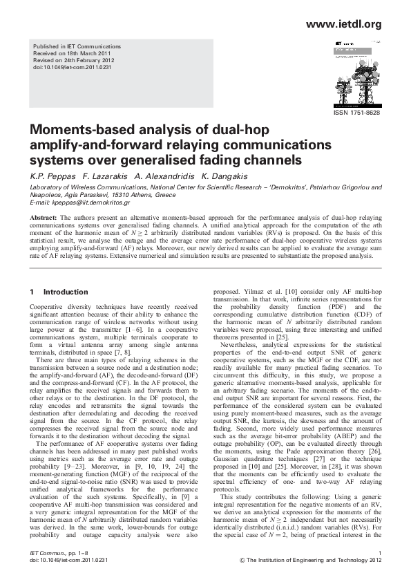 Moments Based Analysis Of Dual Hop Amplify And Forward Relaying Communications Systems Over