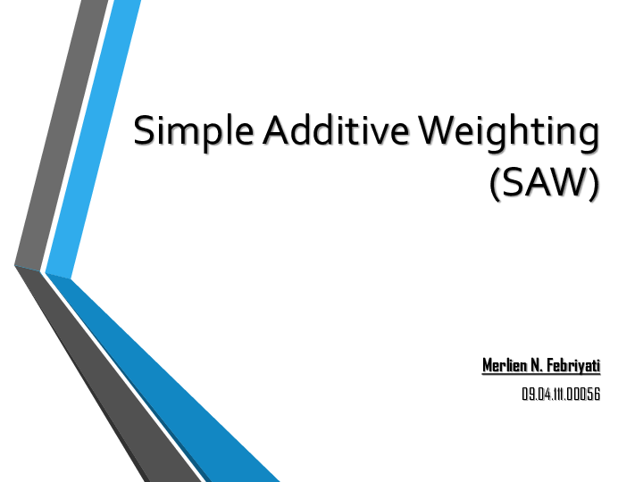 (PDF) Simple Additive Weighting (SAW)