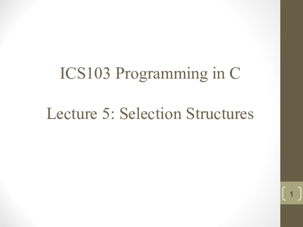 (PPT) Lec 5: Selection Structures | ALI ALZAHRANI - Academia.edu