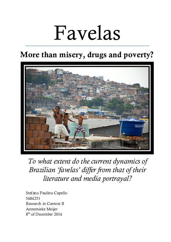 (PDF) Favelas: More than just misery, crime and violence?