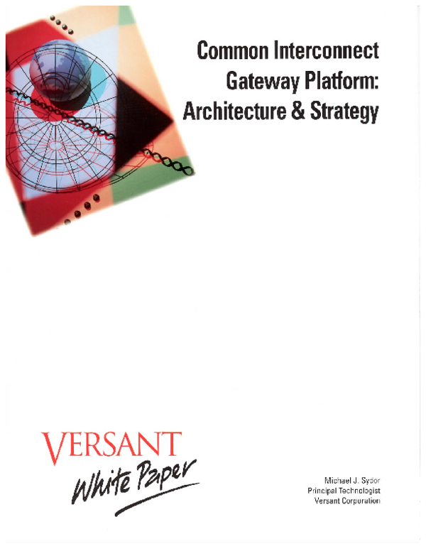 (PDF) Common Interconnect Gateway Platform: Architecture and Strategy