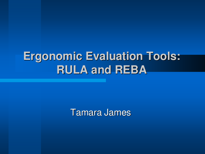 (PDF) Ergonomic Evaluation Tools: RULA and REBA