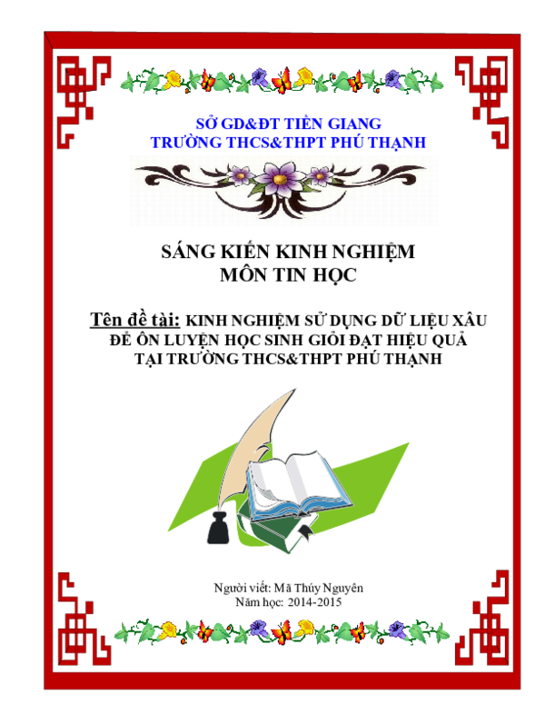 (DOC) S GD&ĐT TI N GIANG SÁNG KI N KINH NGHI M MÔN TIN H C Tên đ tài: S GD&ĐT TI N GIANG MÔN TIN H C