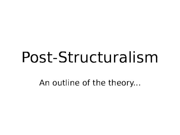 (PPT) Post-structuralism, an introduction