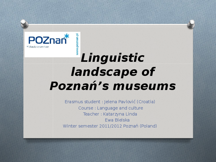 (PPT) Linguistic landscape of Poznan’s museums