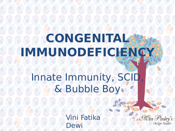 (PPT) ppt SCID, Innate Imunity & Bubble Boy