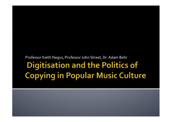 (PDF) ‘Digitisation and the Politics of Copying in Popular Music ...