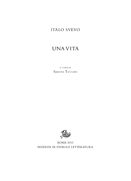 (PDF) Italo Svevo, Una vita, a cura di Simone Ticciati Roma, Edizioni di Storia e Letteratura ...